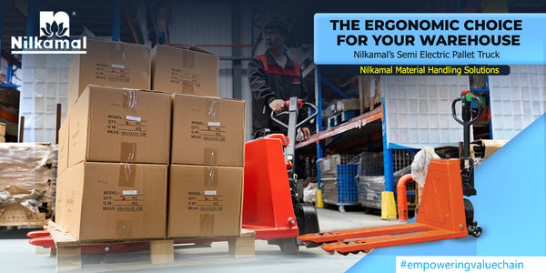 Nilkamal Semi-Electric Hand Pallet Truck: Ensure Quality While Reducin ...